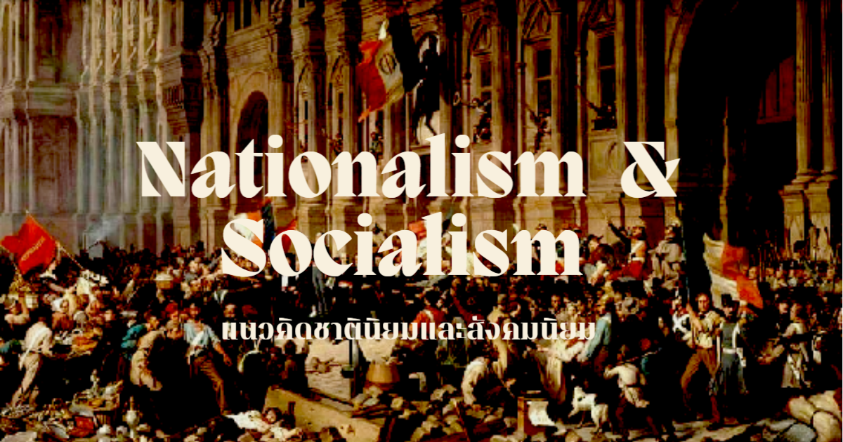 Nationalism & Socialism